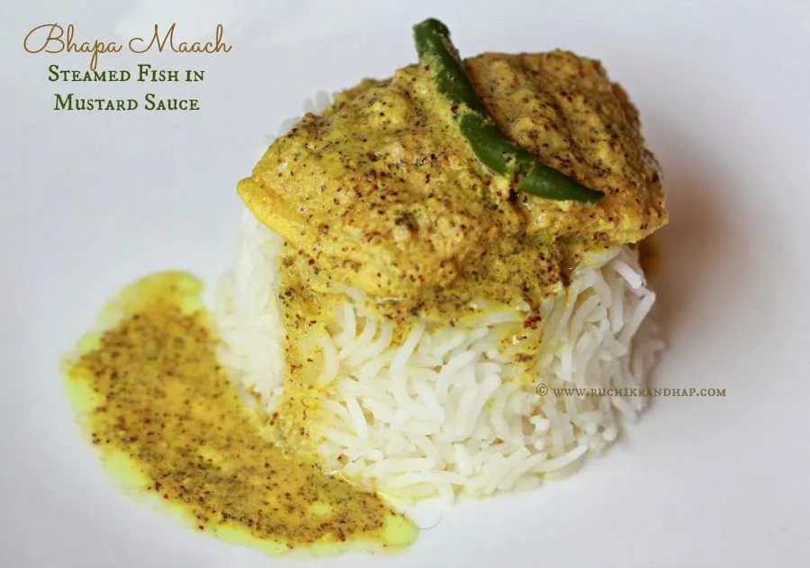 Bhapa Maach (Bengali Style Steamed Fish in Mustard Sauce) - Ruchik Randhap